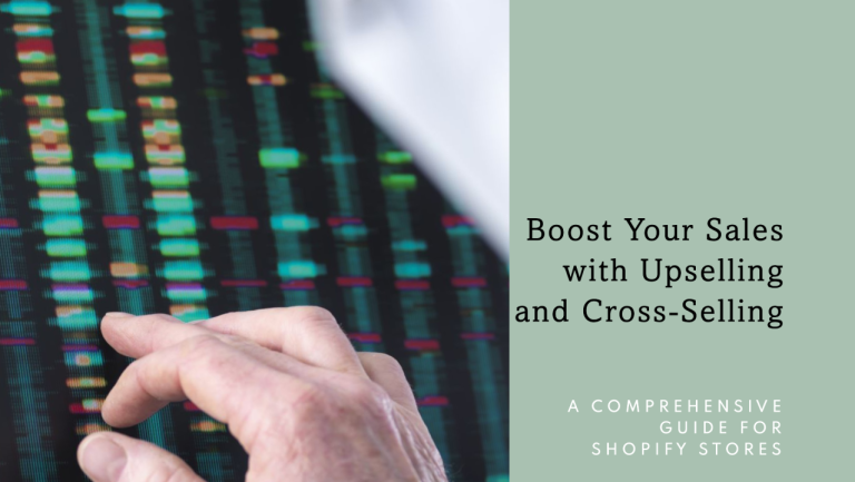 Upselling vs Cross-Selling: The Ultimate Guide for Shopify Stores