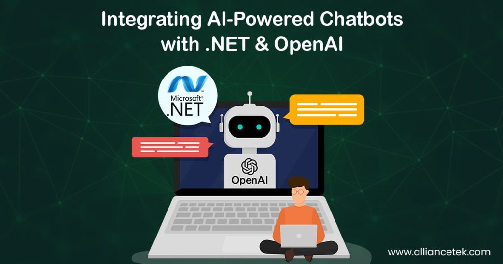 Integrating Ai Powered Chatbots With Net And Openai