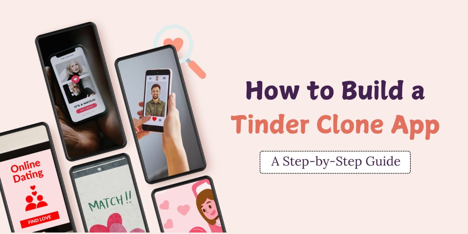 Build a Tinder Clone App: A Step-by-Step Guide