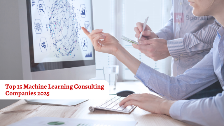 Top 15 Machine Learning Consulting Companies 2025