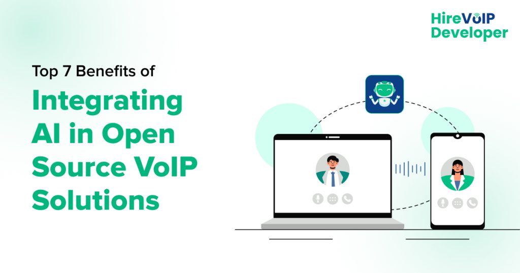 Top 7 Benefits of Integrating AI in Open-Source VoIP Solutions