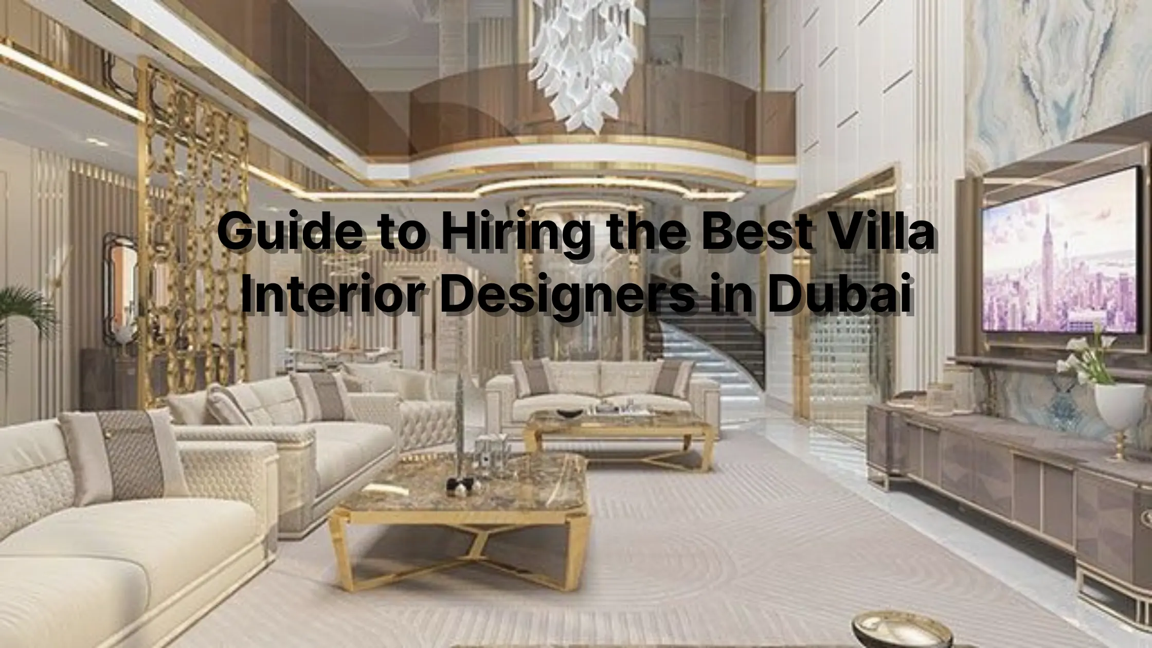 Top 5 Interior Design Companies in Dubai Luxury Meets Innovation