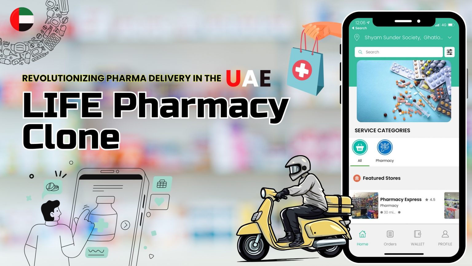 Revolutionizing Pharma Delivery in the UAE with a LIFE Pharmacy Clone