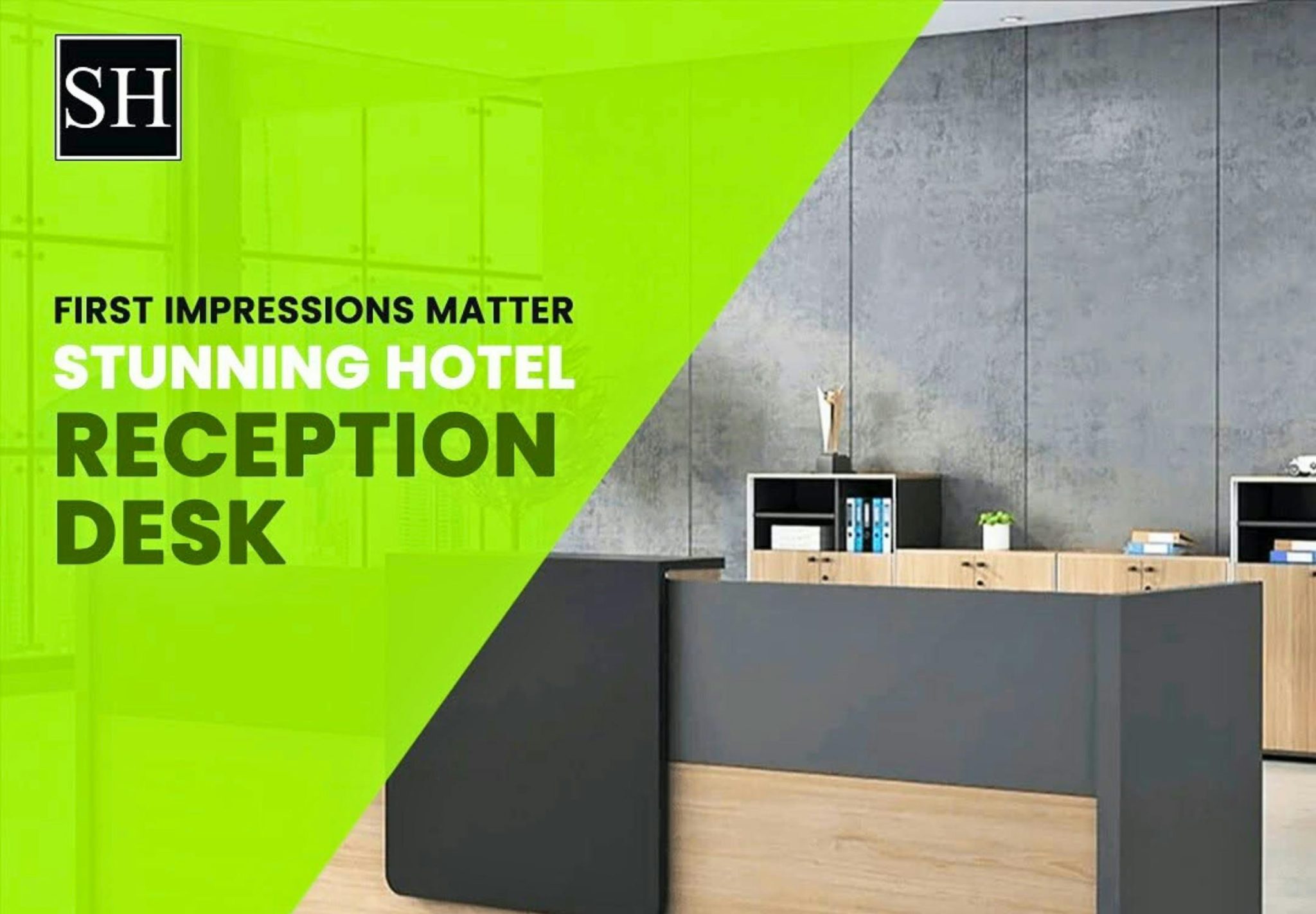 Hotel Lobby Reception Desks: Styles and Features