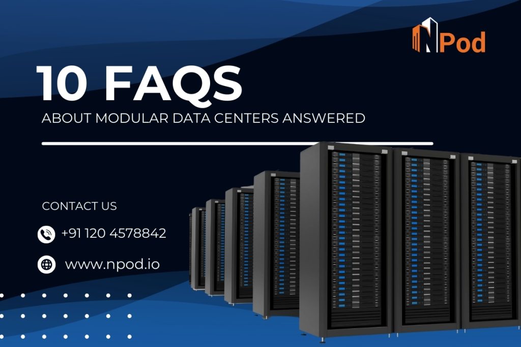10 FAQs About Modular Data Centers Answered