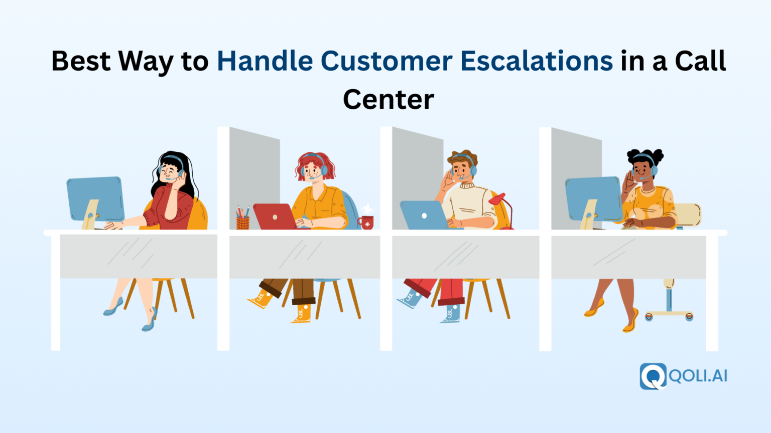Best Way to Handle Customer Escalations in a Call Center