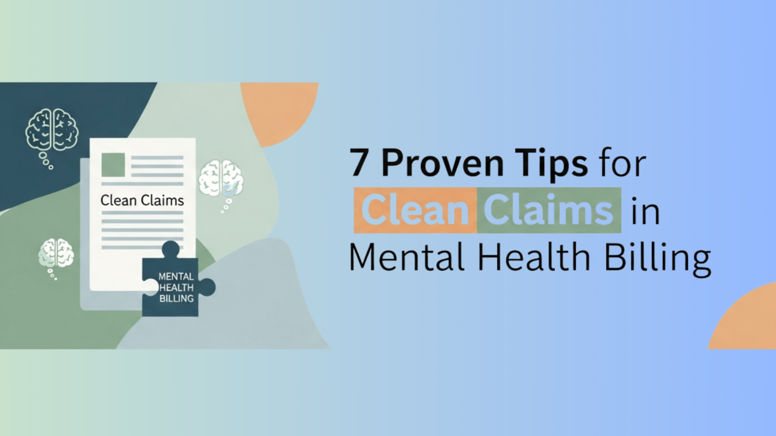 7 Proven Tips for Clean Mental Health Insurance Claims