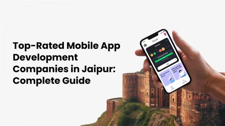Top Mobile App Development Companies in Jaipur