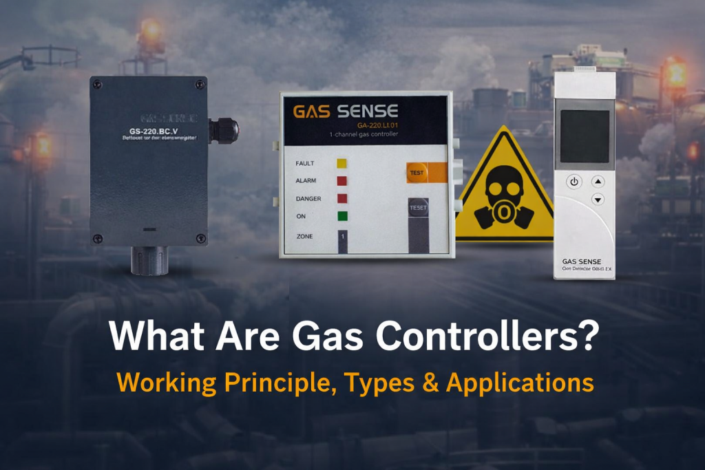 What Are Gas Controllers? Working Principle, Types & Applications